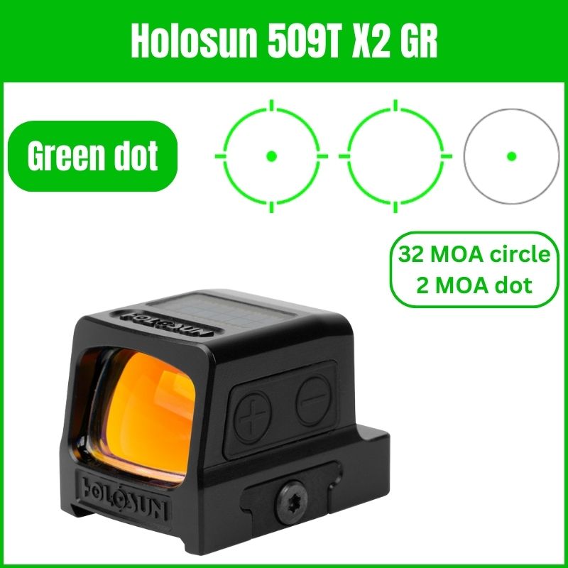 Holosun 509T X2 GR – Optics Spot